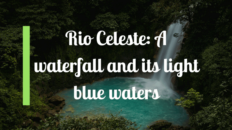 Rio Celeste: A waterfall and its light blue waters - Explore Tikizia